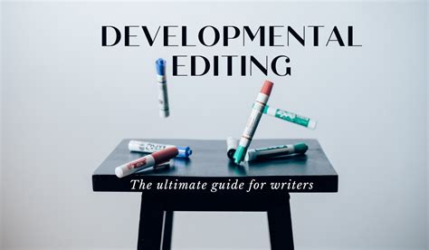 Developmental Editing The Ultimate Guide For Writers Book Coaching