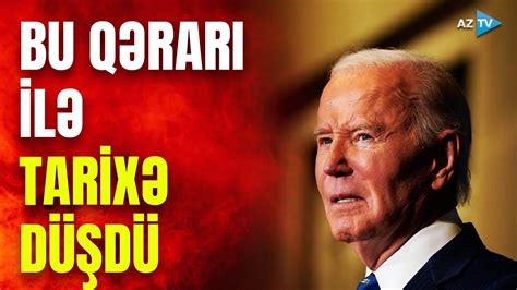 Bayden Gedərkən Tarİxİ QƏrari Verdi AbŞ Lideri Mühüm Sənədi Imzaladı