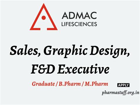 Admac Lifesciences Hiring Sales Assistant Graphic Designer And Fandd