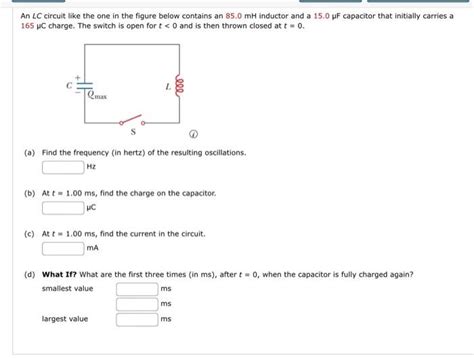 Solved An Lc Circuit Like The One In The Figure Below