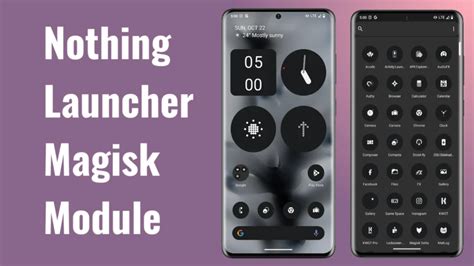 Nothing Launcher Magisk Module A New Android Experience