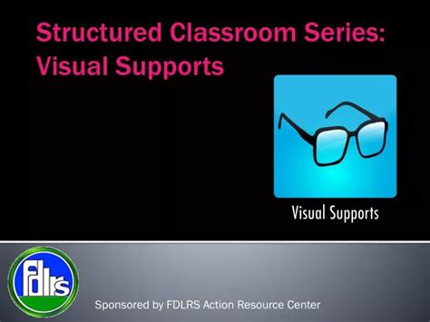 Ppt Structured Classroom Series Visual Supports Powerpoint Presentation Id 2794793