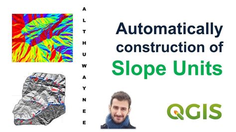 How To Automatically Generate Slope Mapping Units Using QGIS Modeler