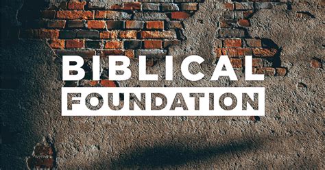 Biblical Foundation Northshore Christian Church