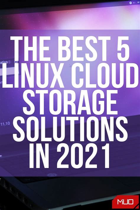 The 9 Best Linux Cloud Storage Solutions For 2023 Artofit