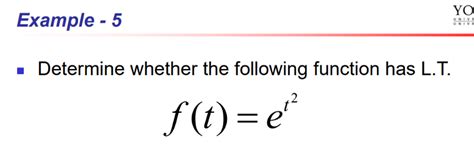 Solved Determine Whether The Following Function Has L T Chegg Com