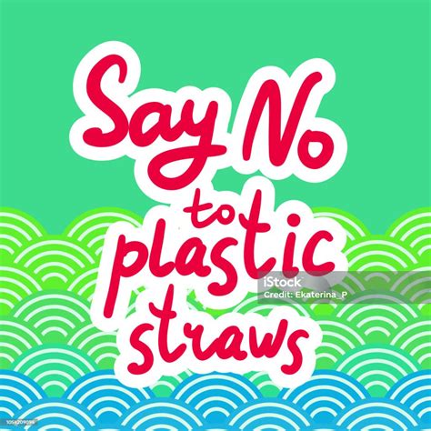 아니 플라스틱 빨 대를 말한다 빨간색 텍스트 서 예 레터링 손으로 낙서 초록 바다 바다 원 패턴으로 배경을 조정합니다 오염 문제 개념 에코 생태 배너 포스터입니다 벡터