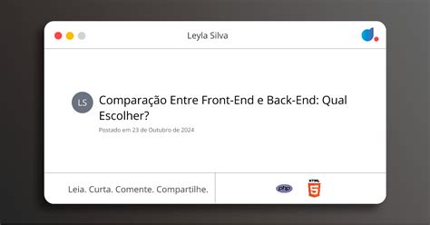 Comparação Entre Front End e Back End Qual Escolher Leyla Silva PHP HTML JavaScript DIO