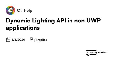 Dynamic Lighting Api In Non Uwp Applications C