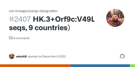 Hk3orf9cv49lorf7ba43tse654k73 Seqs 9 Countries · Issue 2407 · Cov Lineagespango