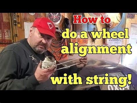 How To Do A Wheel Alignment With String Wheel Alignment Car Wheel Alignment Alignment