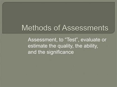 Assessment Methods Pptx
