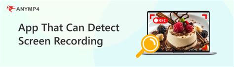 Top 10 Apps That Can Detect Screen Recording On Any Device