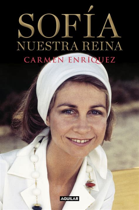 Sofía Nuestra Reina Ebook By Carmen Enríquez Epub Book Rakuten