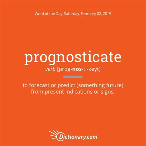 Word Of The Day Prognosticate