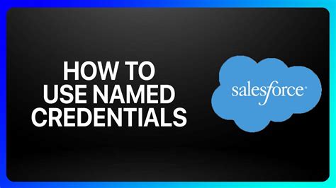 How To Use Named Credentials In Salesforce Tutorial Youtube