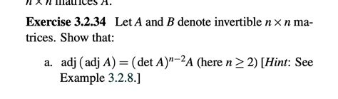 Solved Exercise 3 2 34 Let A And B Denote Invertible Nn Chegg Com
