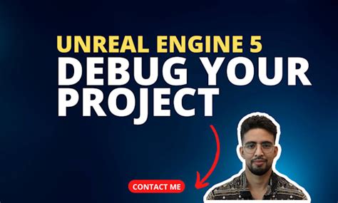 Unlock And Debug Your Unreal Engine Project By Sikomind Fiverr