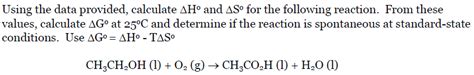 solved using the data provided calculate ahº and asº for