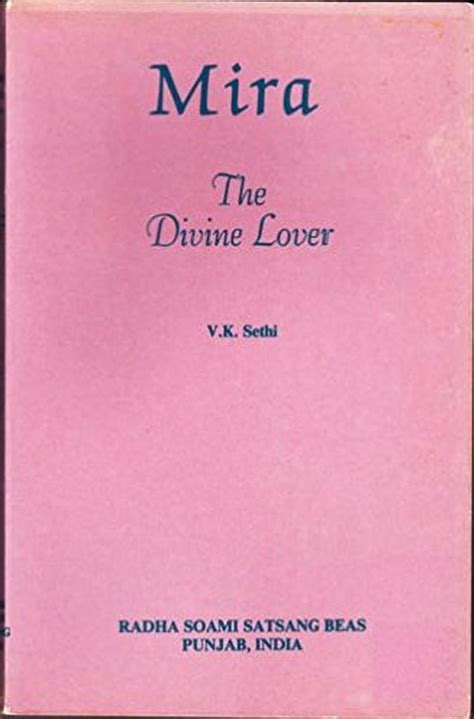 Mira The Divine Lover By V K Sethi Goodreads