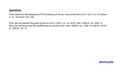 solved find a basis for the subspace of p3 consisting of all vectors