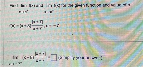 Solved Find Limf X ﻿and Limf X ﻿for The Given Function