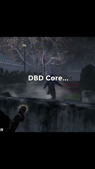 Dbd Core Youtube