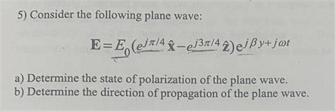 Solved Consider The Following Plane Wave Chegg