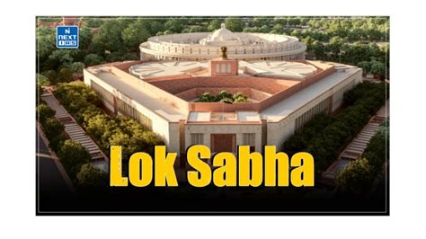 Lok Sabha Composition System Of Elections And More