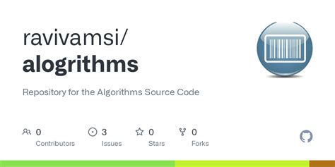 Github Ravivamsialogrithms Repository For The Algorithms Source Code