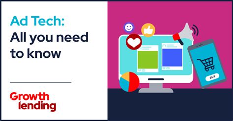 Ad Tech A Complete Guide Growth Lending