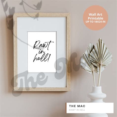 Rawt In Hell Vanderpump Rules Quote Printable Brittany Cartwright