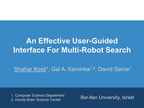 An Effective User Guided Interface For Multi Robot Search Ppt