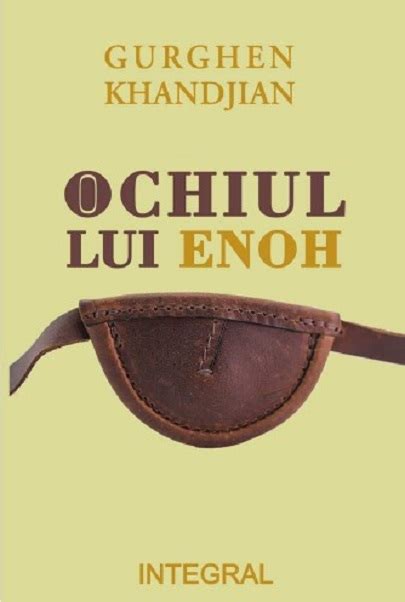 Ochiul Lui Enoh Kandjian Gurghen