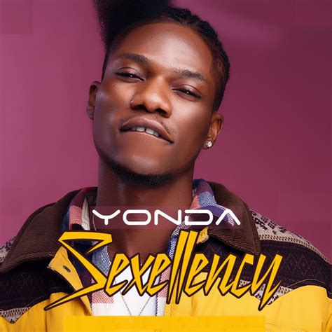 Sexellency Single By Yonda Spotify