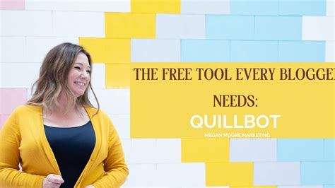 Quillbot The Tool That Will Change Your Content