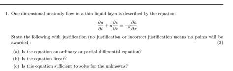 solved one dimensional unsteady flow in a thin liquid layer