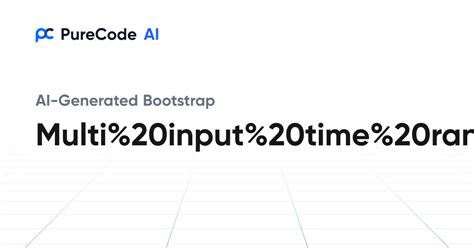 build great bootstrap multi 20input 20time 20range 20field components