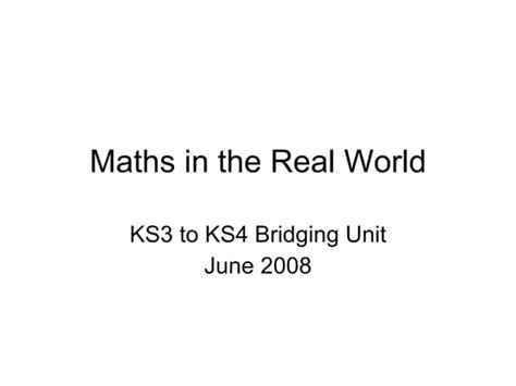 Maths In The Real World Ppt