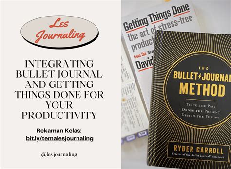 Integrating Bullet Journal And Getting Things Done For Your