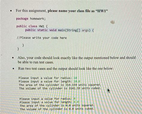 Solved Write A Program That Gets Inputs Of Radius And Length Chegg