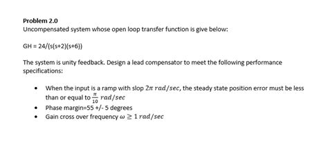 Solved Problem 20 Uncompensated System Whose Open Loop