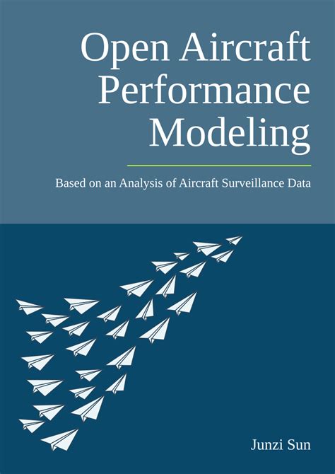PDF Open Aircraft Performance Modeling Based On An Analysis Of Aircraft Surveillance Data
