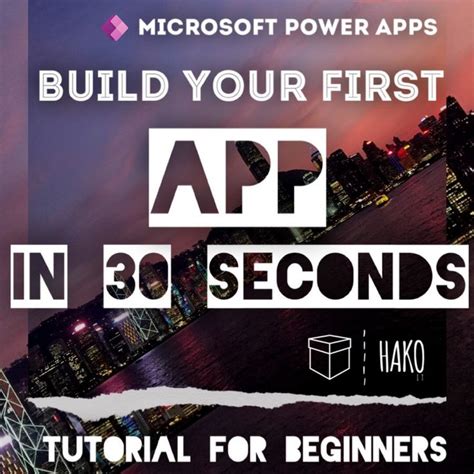 Build Your First App In 30 Seconds Powerapps Tutorial