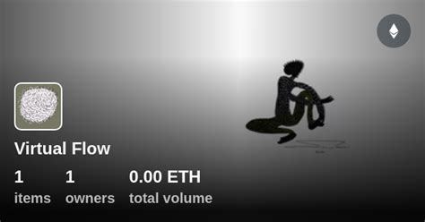 Virtual Flow Collection Opensea