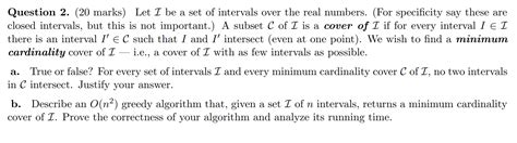 Solved Question 2 20 ﻿marks ﻿let I Be A Set Of Intervals