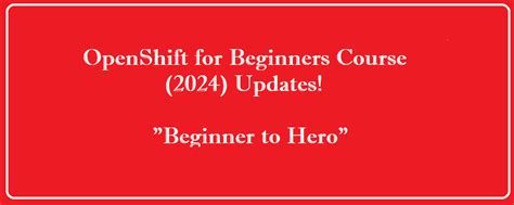 OpenShift For Beginners Course 2025 Learning Assisted Cloud