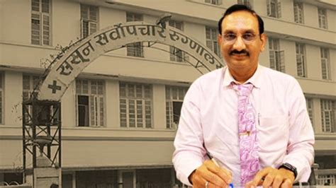 Sassoon Hospital Negligence Post Hc Order Former Dean Writes To State