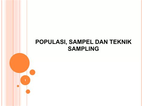 3 Populasi Sampel Dan Teknik Samplingppt