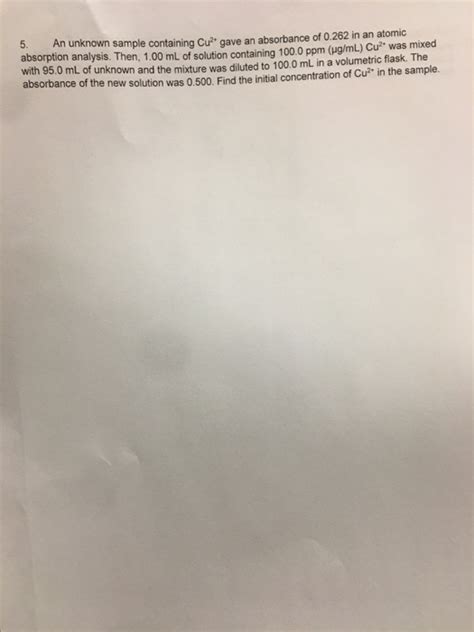 Solved 5 An Unknown Sample Containing Cu Gave An Absorbance